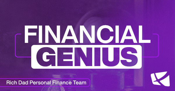 Tap Into Your Financial Genius Rich Dad